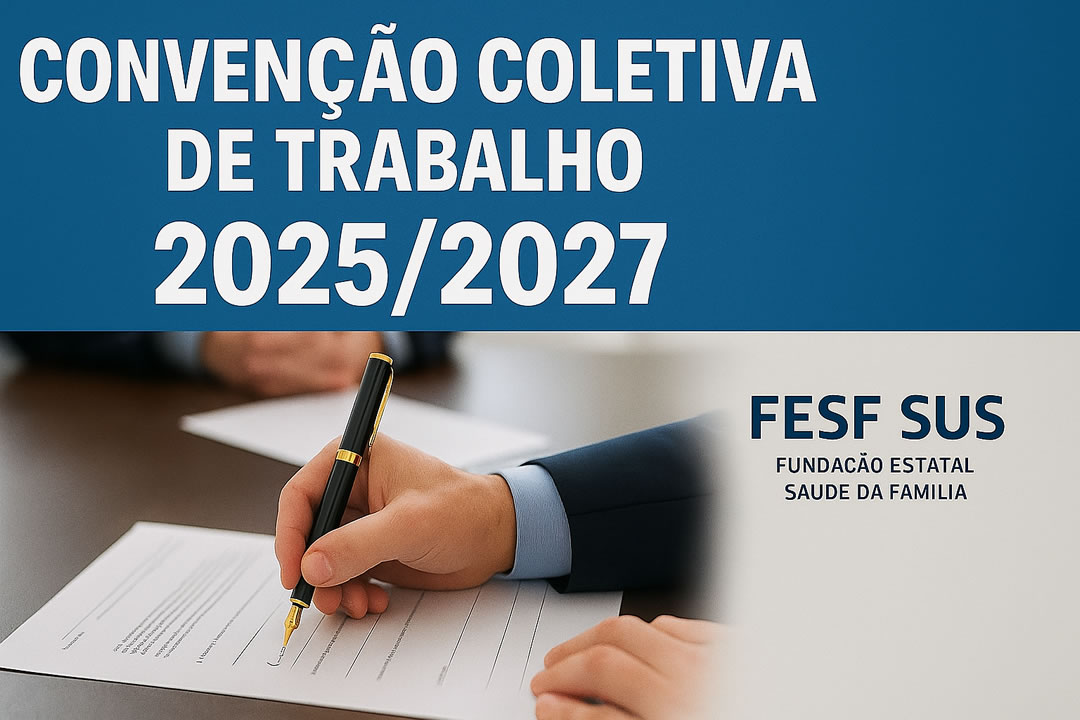 FESF SUS – CONVENÇÃO COLETIVA 2025/2027 • Sindifarma